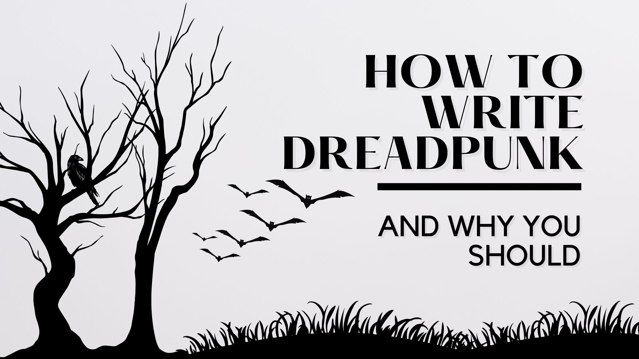 How To Write Dreadpunk – Threads that Bind